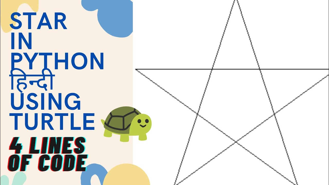 How To Draw Star In Python Turtle Full Python Tutorial In Hindi Youtube