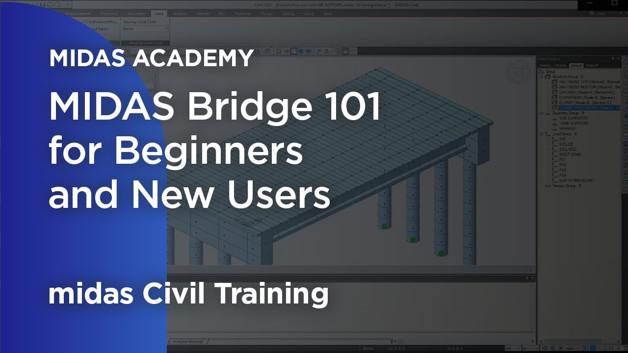 Midas Bridge 101 For Beginners And New Users Midas Civil Bridge