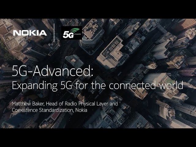 5g Advanced Is Coming Next Nokia