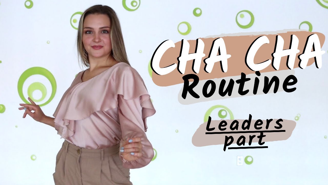 Cha Cha Practice Routine Youtube