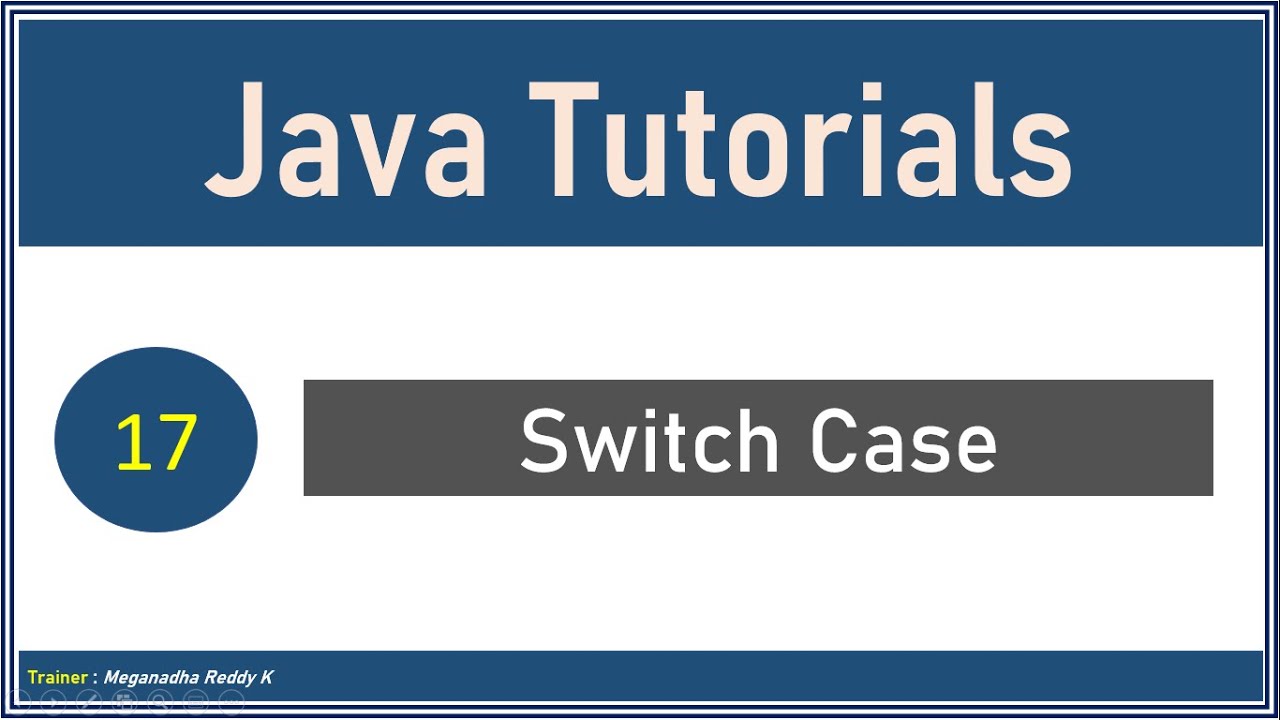Java Tutorials Switch Case 17 Youtube