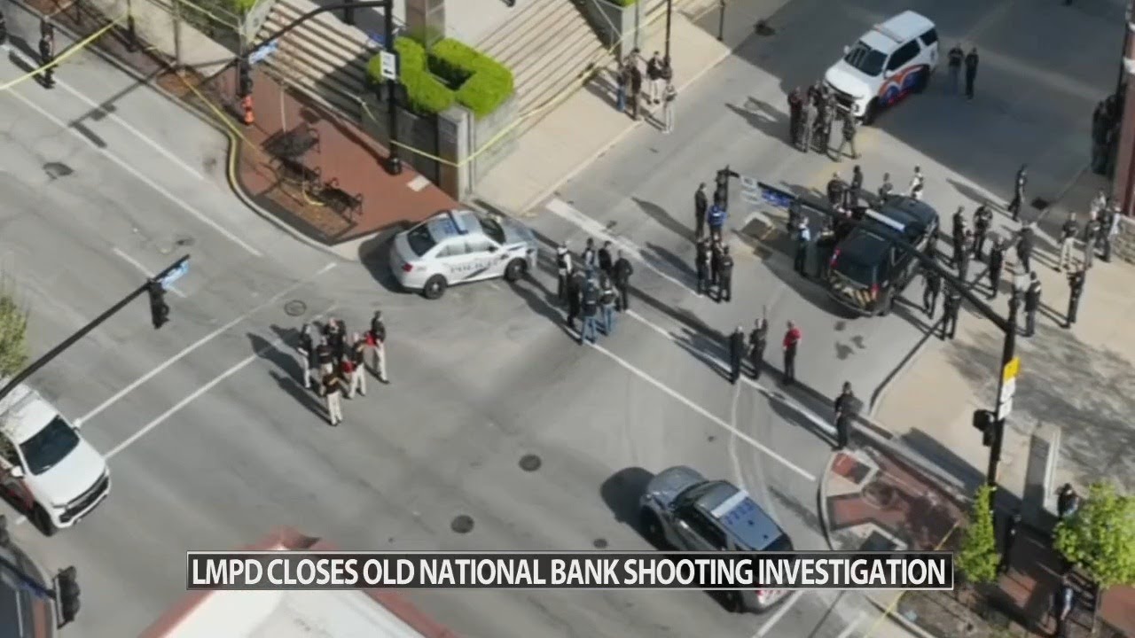 Lmpd Officially Closes Old National Bank Mass Shooting Cases Releases