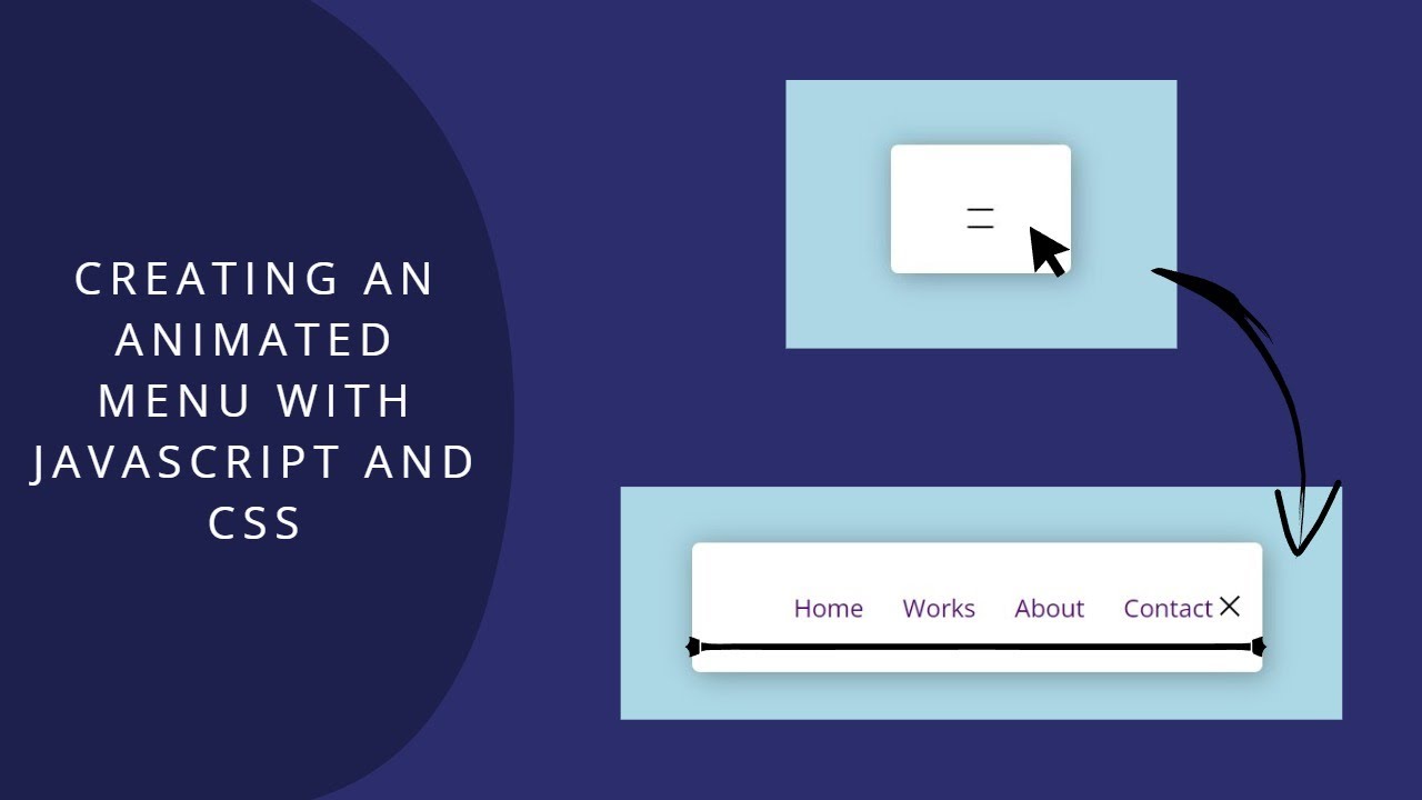 Creating An Animated Menu With Javascript And Css Youtube