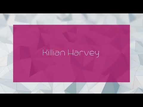 Killian Harvey Appearance Youtube