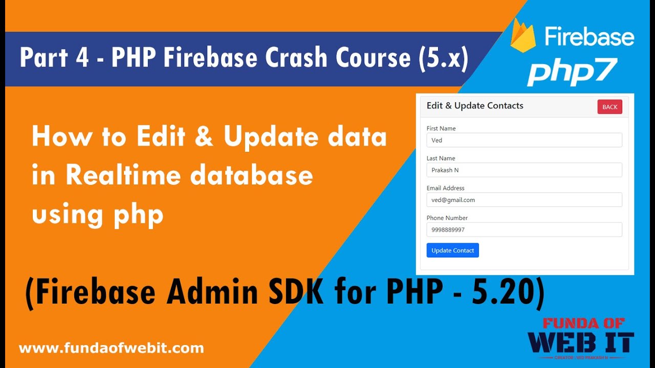 Part 4 Php Firebase Crash Course How To Edit Update Data In