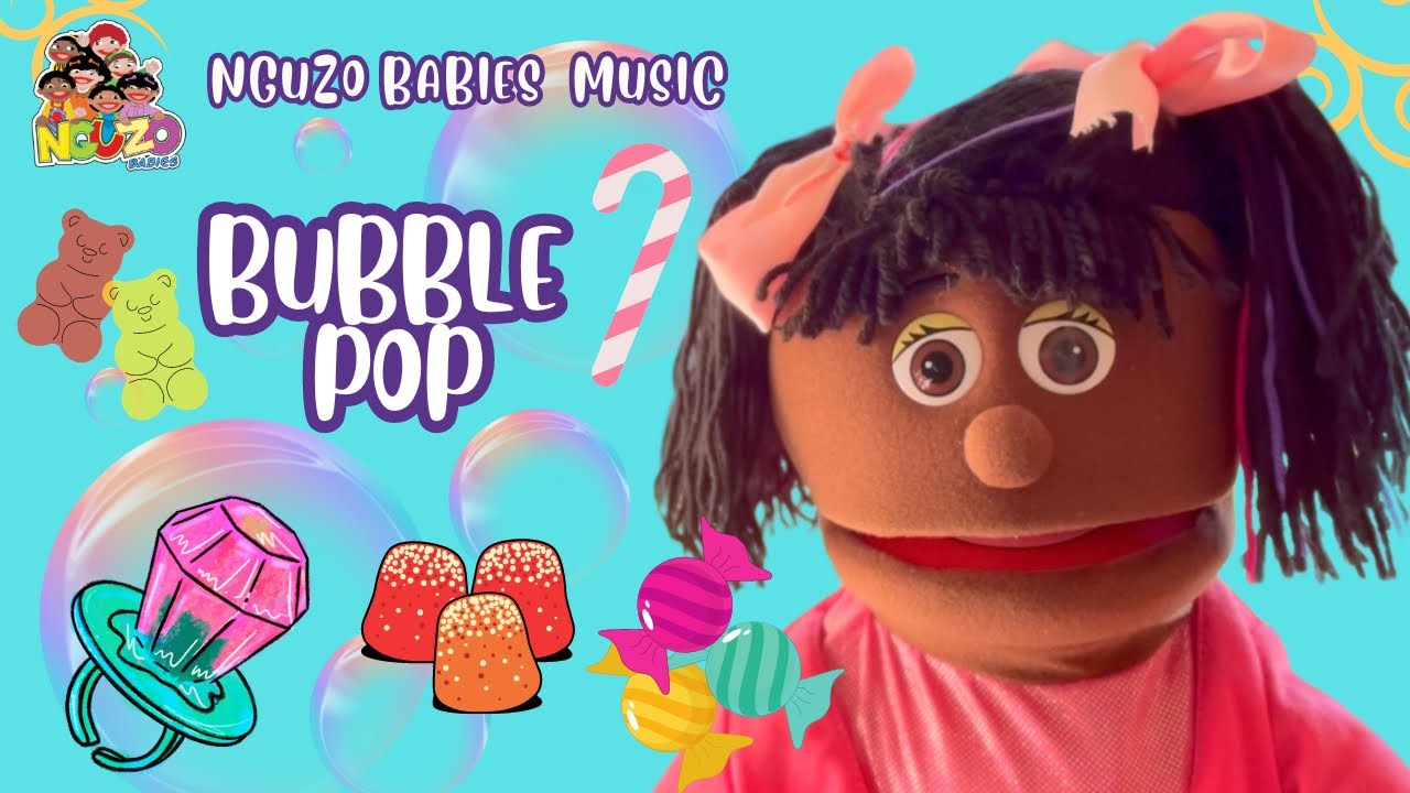 Bubble Pop Songs For Kids Children S Music Play Nguzo Babies