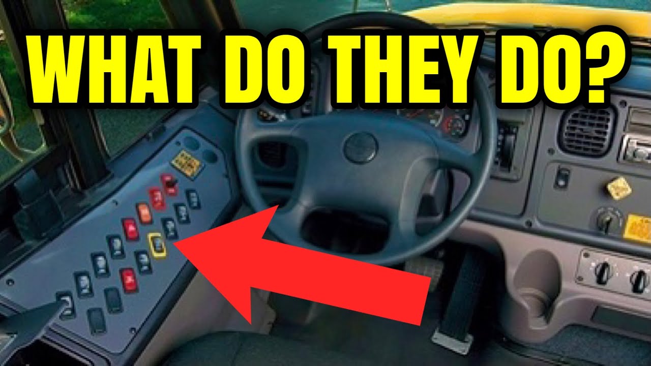 What Do All The Switches In A School Bus Do Youtube
