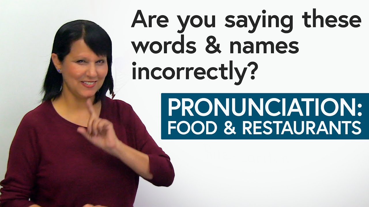 Fix Your English Pronunciation Errors Food Restaurants Youtube