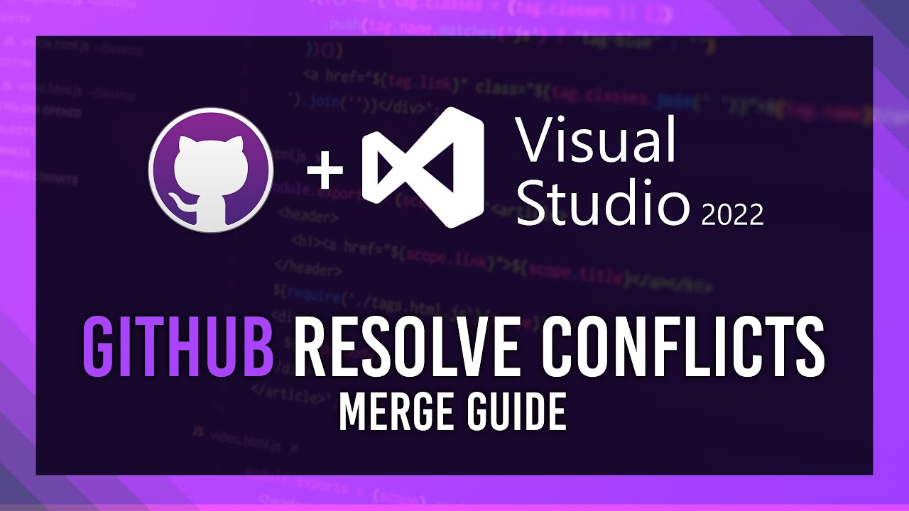 Merge Conflicts Guide Visual Studio 2022 Git Troublechute Hub