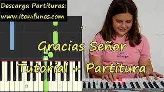 Gracias Señor Piano Tutorial Cover Facil Partitura Pdf Sheet Music