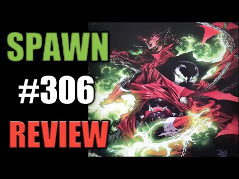 Spawn 306 Review Youtube