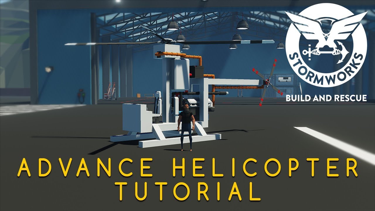 Stormworks Advance Helicopter Tutorial Youtube