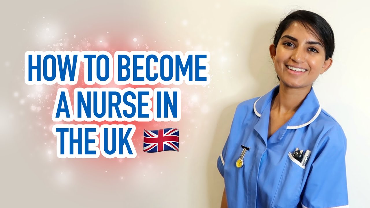 How To Become A Registered Nurse In The Uk рџ рџ Youtube