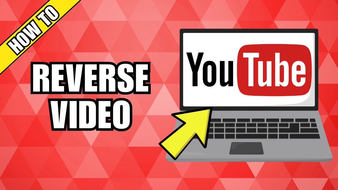 How To Reverse Video Youtube