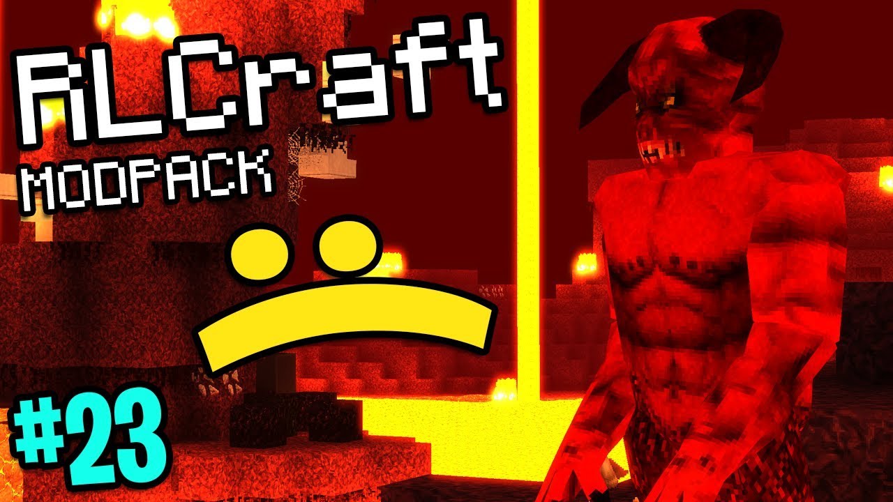 The Nether Sucks Minecraft Rlcraft Modpack 23 Youtube