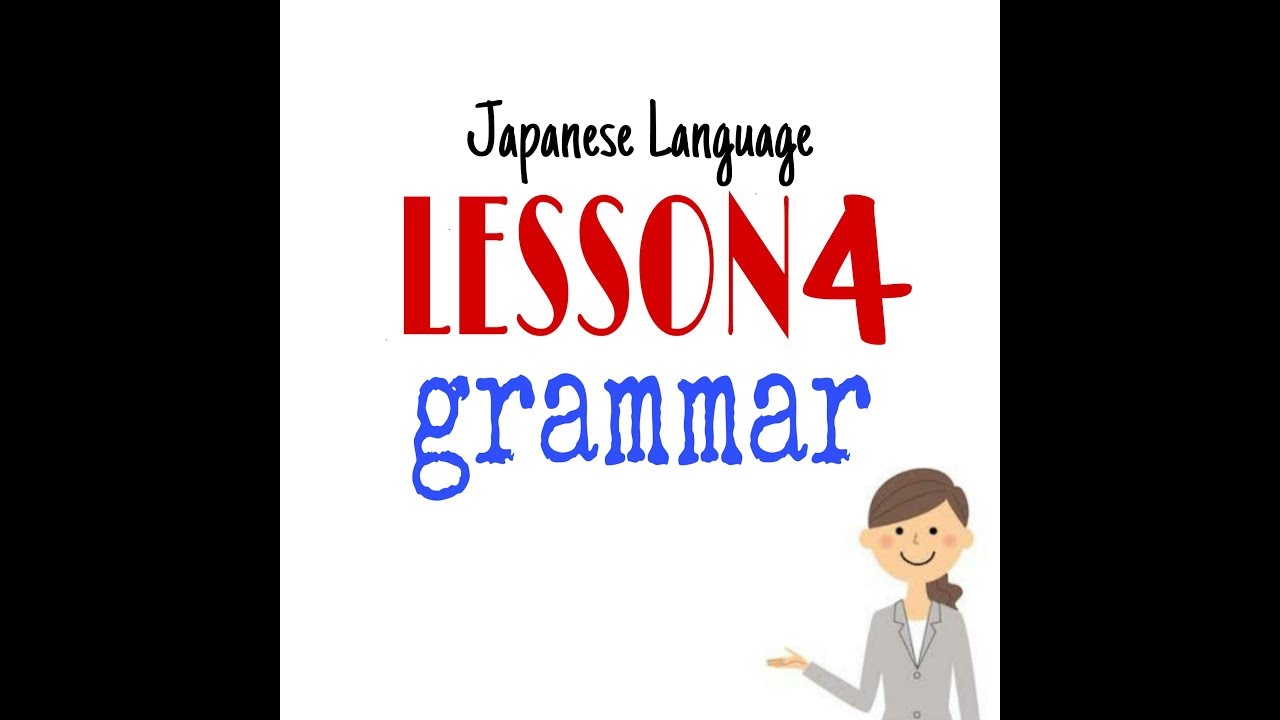 Lesson 4 Youtube