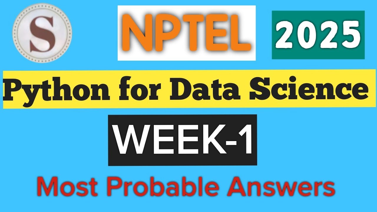 Python For Data Science Week 1 Quiz Assignment Answers 2025 Nptel