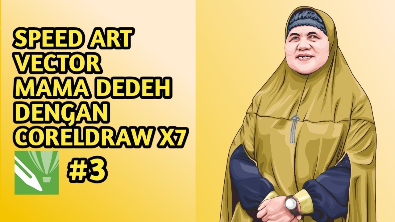 Speedart Vector Coreldraw X7 Mamah Dedeh Part 3 Youtube