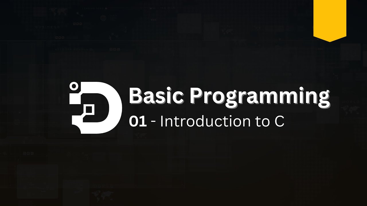 Basic Programming 01 Introduction To C Youtube