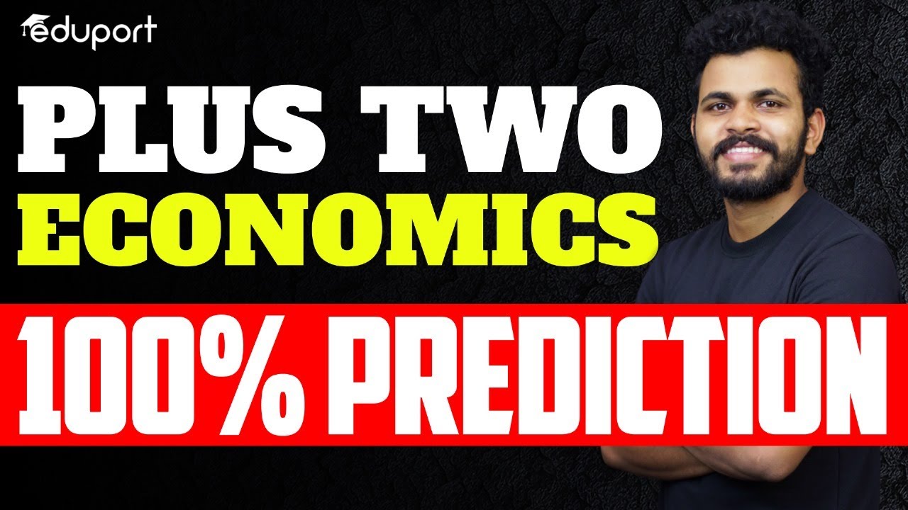 Plus Two Economics Questions Prediction For Onam Exam Eduport Youtube