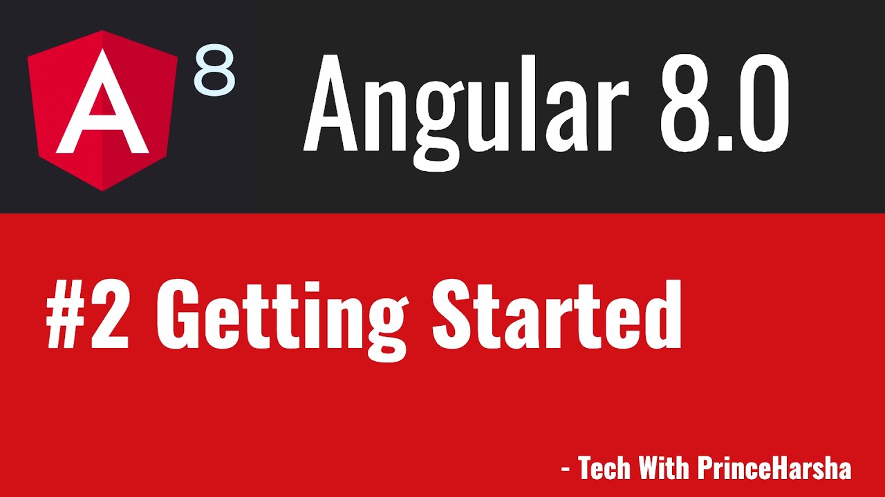 2 Angular 8 Tutorials Getting Started Youtube