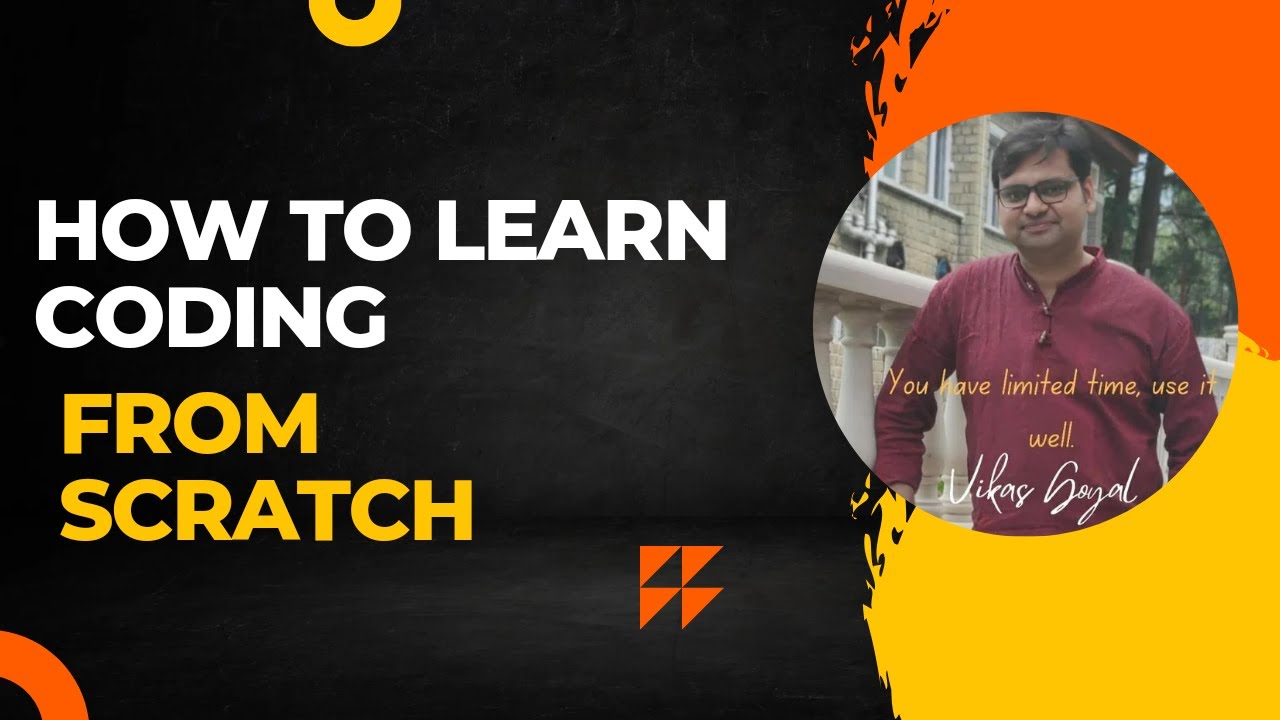 How To Learn Coding From Scratch Youtube