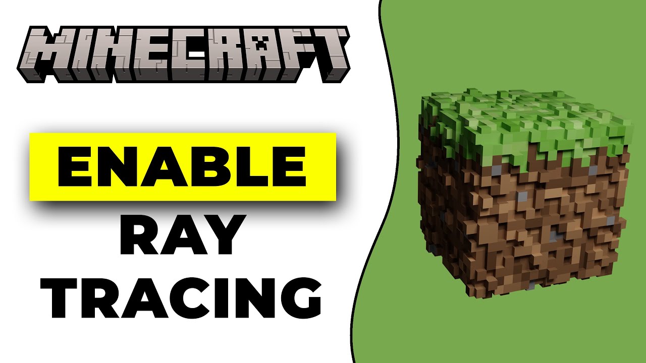 Enable Ray Tracing Minecraft At Lucas Angas Blog