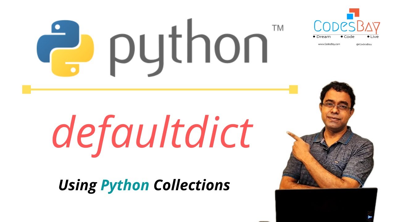 Python Programming Defaultdict Python Collections Youtube