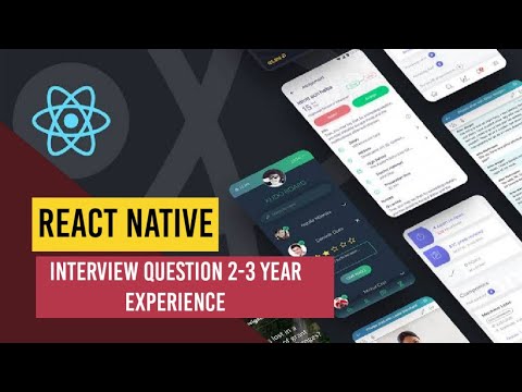 React Native Interview Questions 2 3 Year Experience Developer Youtube