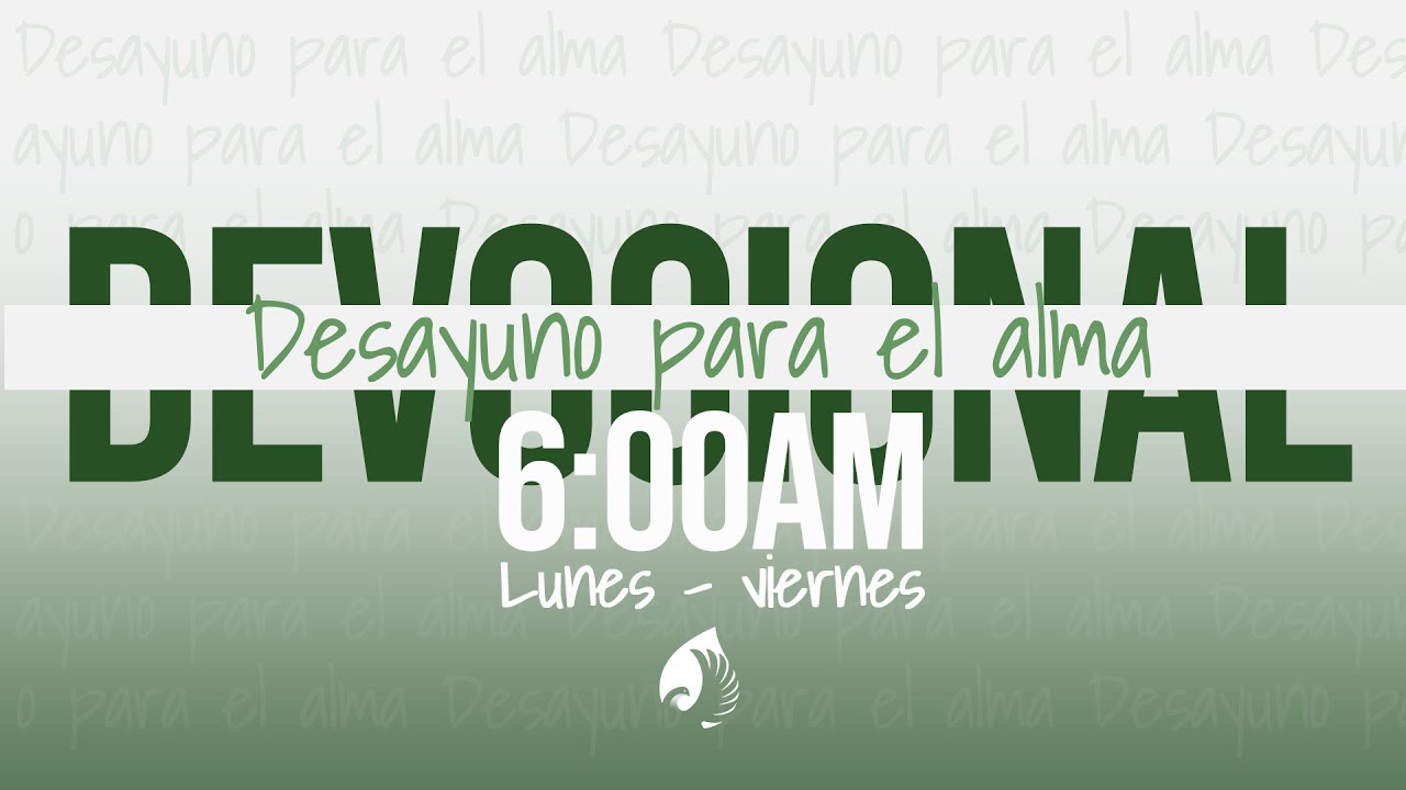 Oa Devocional 09 Junio 6 00am Día 871 Ultimo De Esta Temporada