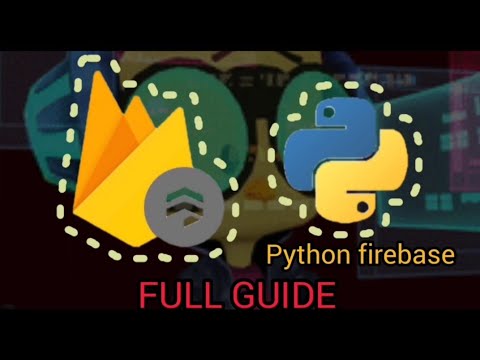 Pyrebase Connecting Python With Firebase Full Guide Python