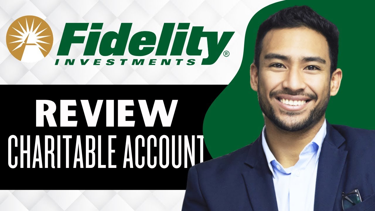Fidelity Charitable Giving Account Review Full Guide Youtube