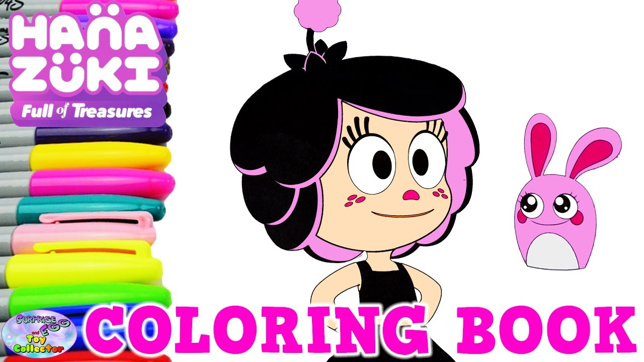 Hanazuki Coloring Book Han Azüki Full Of Treasures Episode Surprise Egg