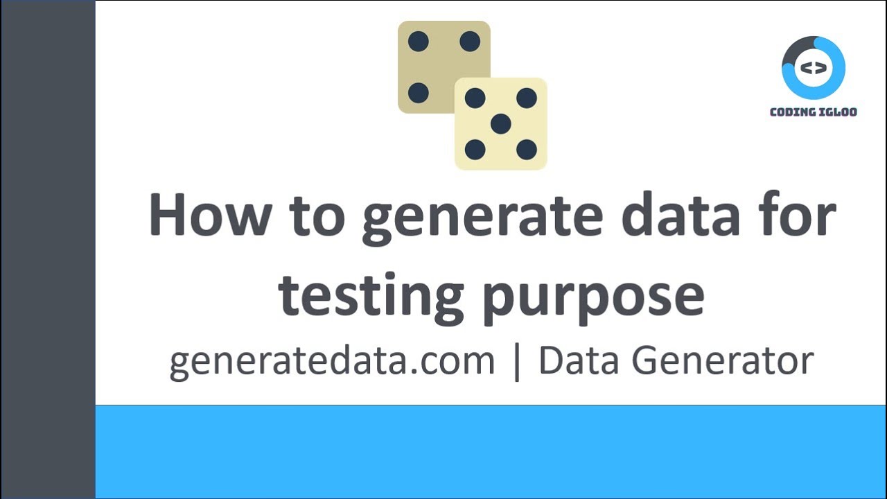 How To Generate Data For Testing Purpose Generatedata Data