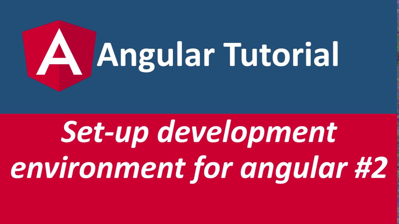 Angular 8 2020 Angular Project Setup 2 Youtube