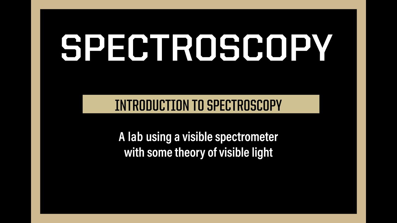 Student Lab Introduction To Spectroscopy Youtube