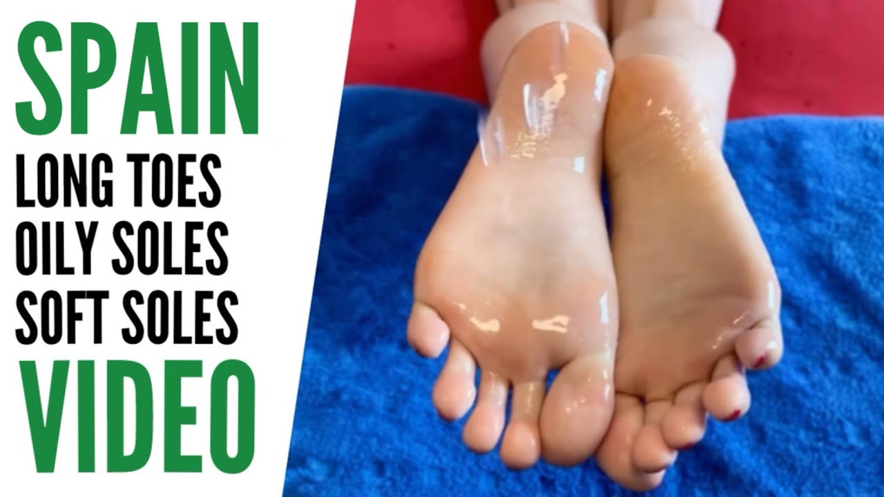 Spanish Girl Drop Much Oil All Over Her Soft Soles And Long Toes