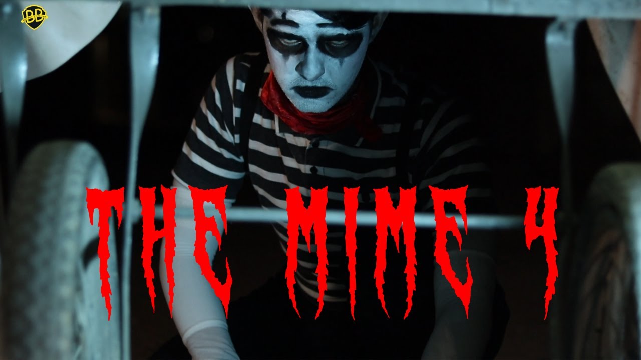 The Mime 4 Short Horror Film Youtube