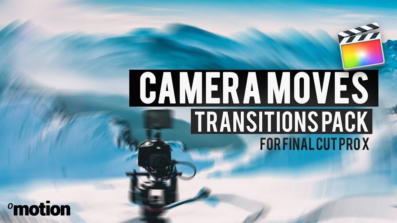 Camera Moves Transitions Effects For Final Cut Pro Youtube