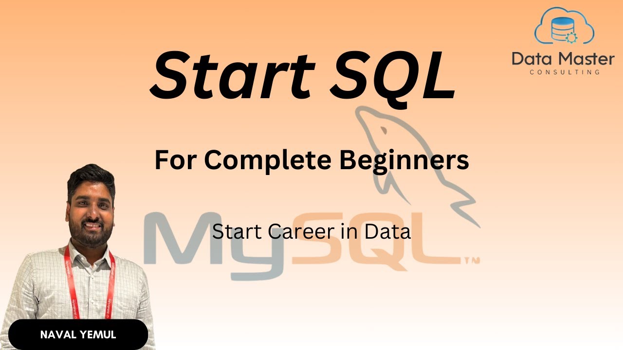 1 Start Sql For Complete Beginners Start Career In Data Youtube