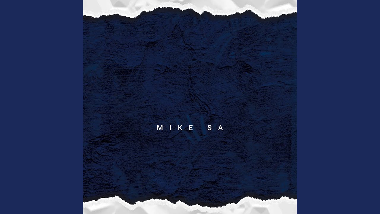 Mike Sa 2022 Remastered Version Youtube Music