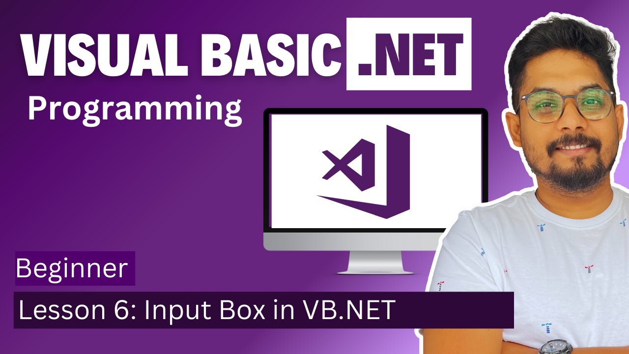 How To Use Inputbox In Vb Net Visual Basic Tutorial Input Box