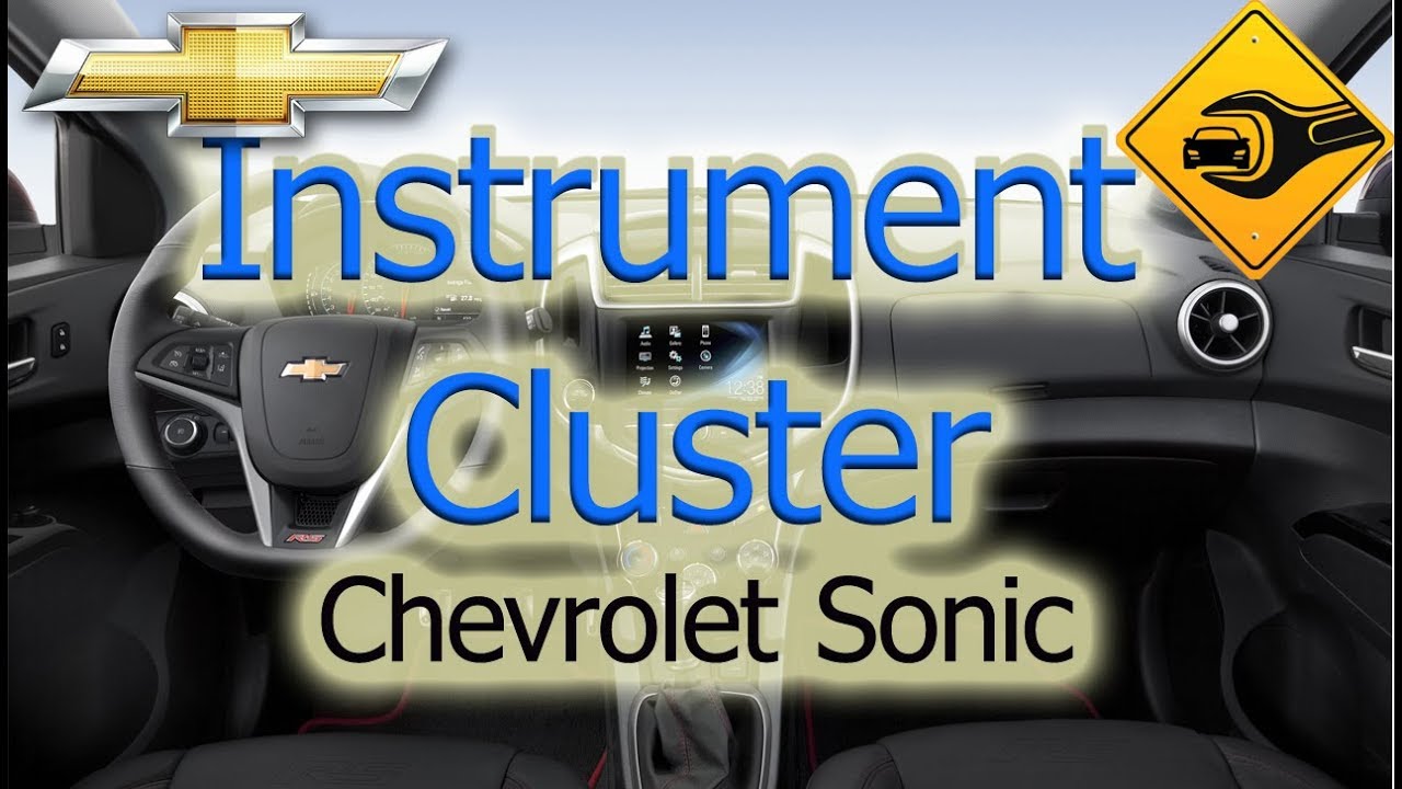 Instrument Cluster Chevrolet Sonic Youtube