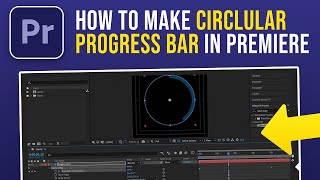 How To Make Circular Progress Bar Premiere Pro 2022 Tutorial James