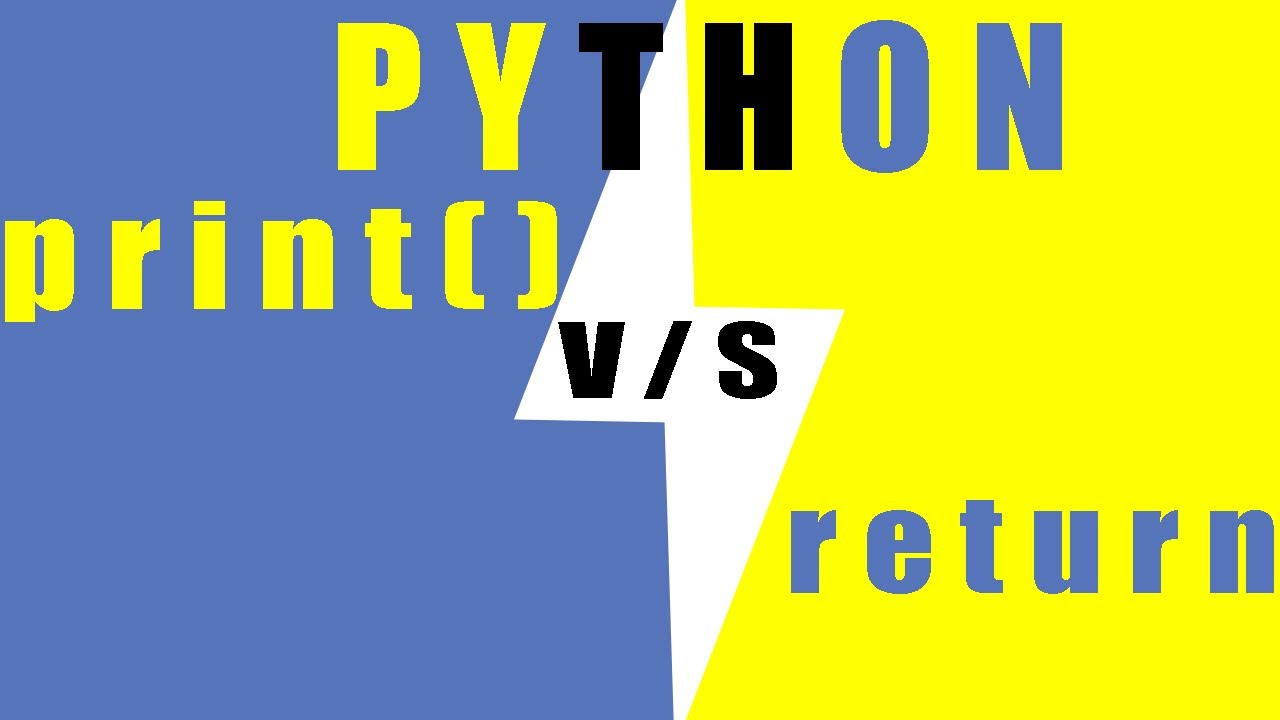 Difference Print Vs Return Python Tutorial Part 12 Pulkit Py Youtube