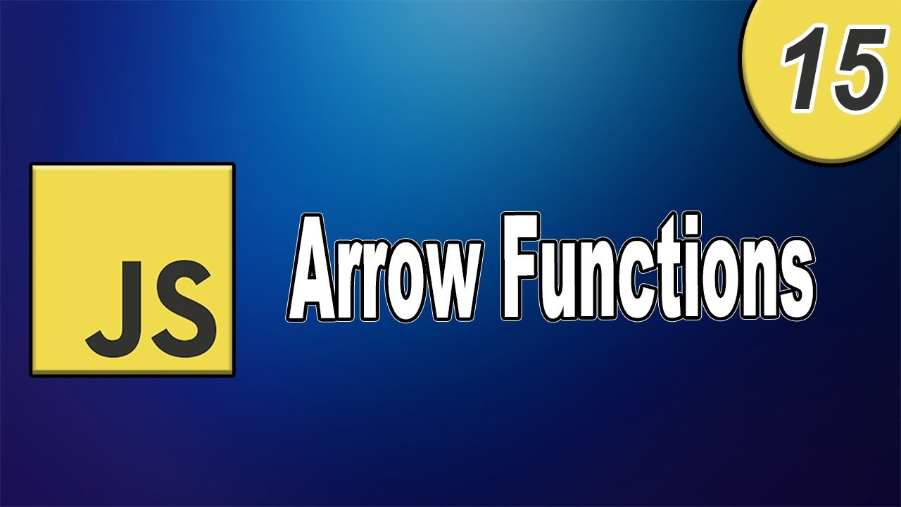 Arrow Functions In Javascript Youtube