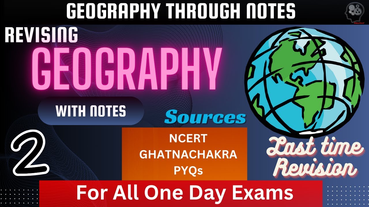 Geography Revision Through Notes Part 2 Youtube