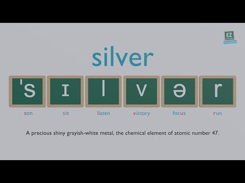 How To Pronounce Silver Youtube