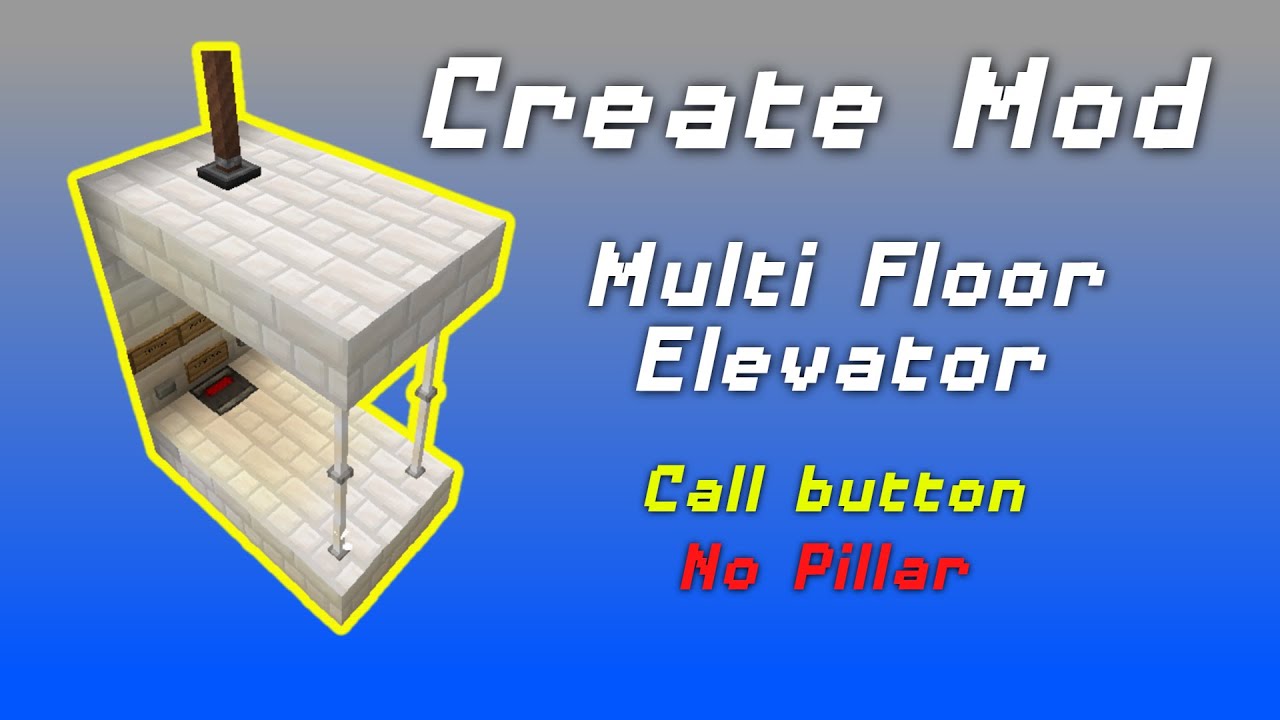 Minecraft Multi Floor Elevator Using Create Mod Youtube