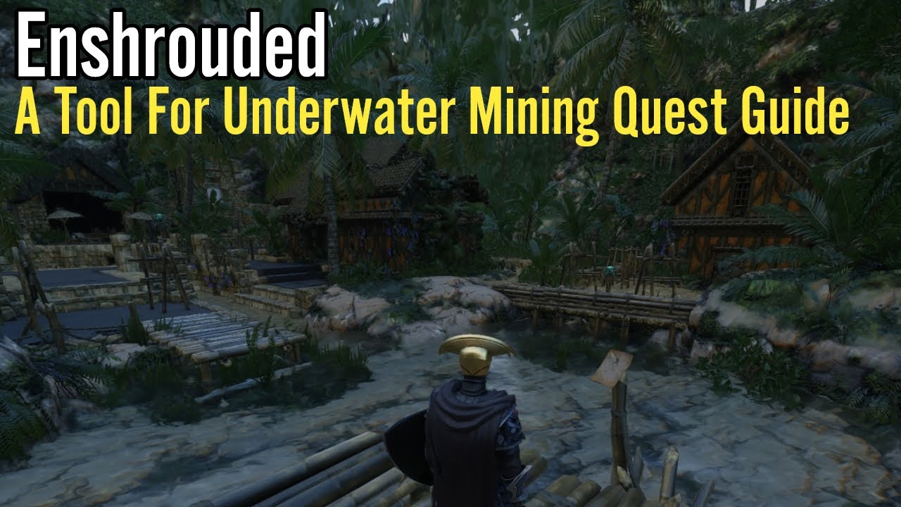 Enshrouded A Tool For Underwater Mining Quest Guide Youtube